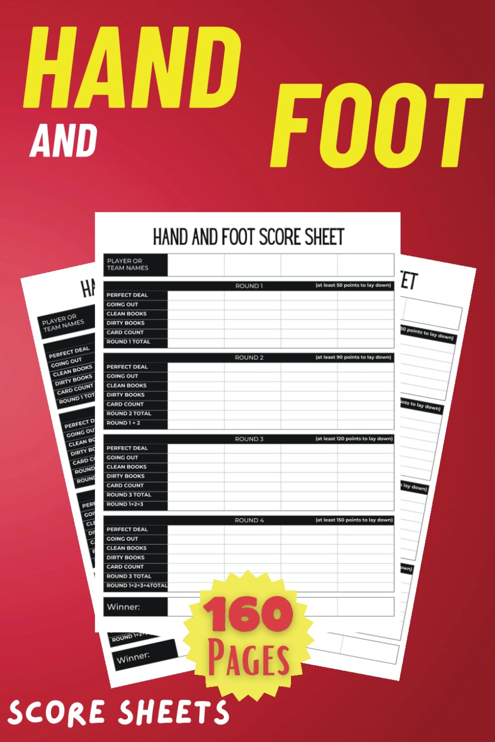 Hand and Foot Score Sheets: 160 Scoring Pages 6" x 9" in, Scorebook for ...