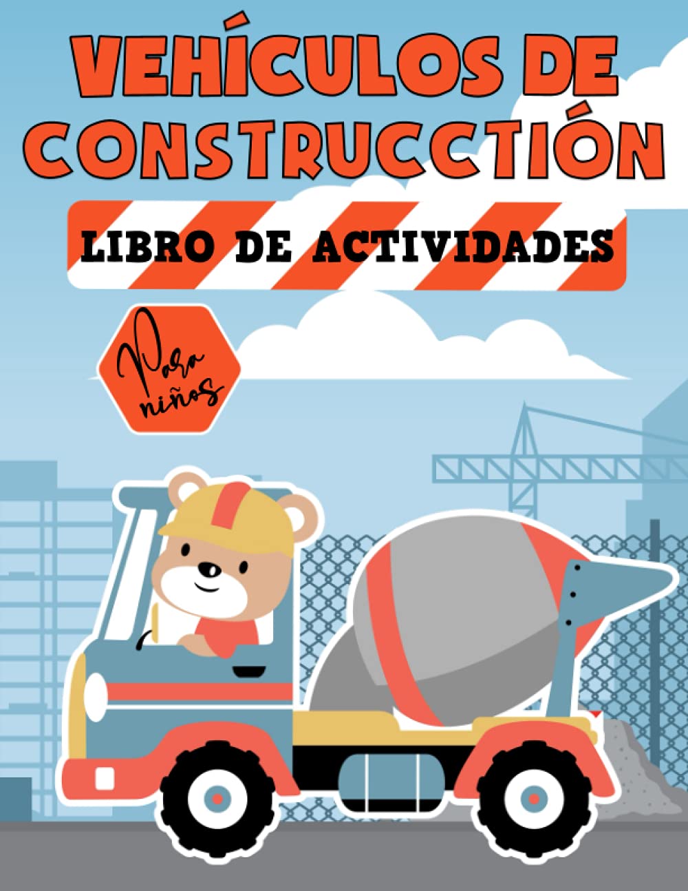 Buy VEHÍCULOS DE CONSTRUCCIÓN LIBRO DE ACTIVIDADES Para niños: ¡Un ...