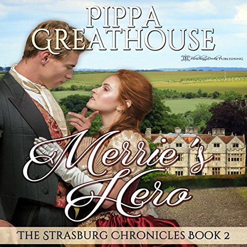 Amazon.com: Merrie's Hero: The Strasburg Chronicles, Book 2 (Audible ...