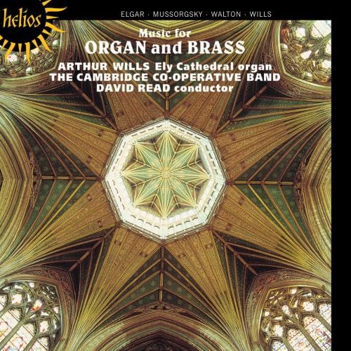 Music for Organ and Brass: Arthur Wills (Orgue) - David Read (Cornet À ...