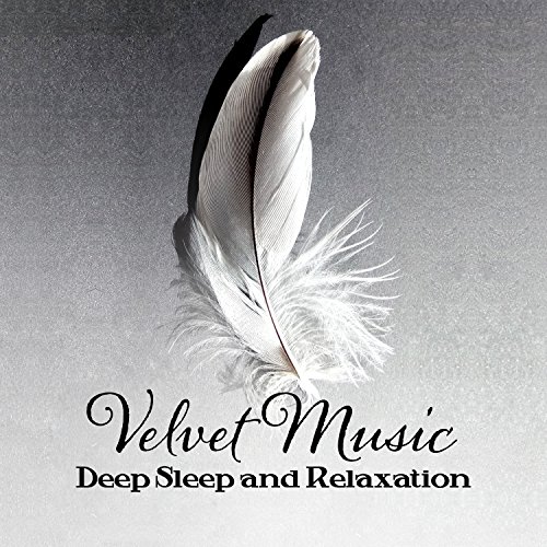 Amazon MusicでKeep Calm Music CollectionのVelvet Music: Deep Sleep and ...