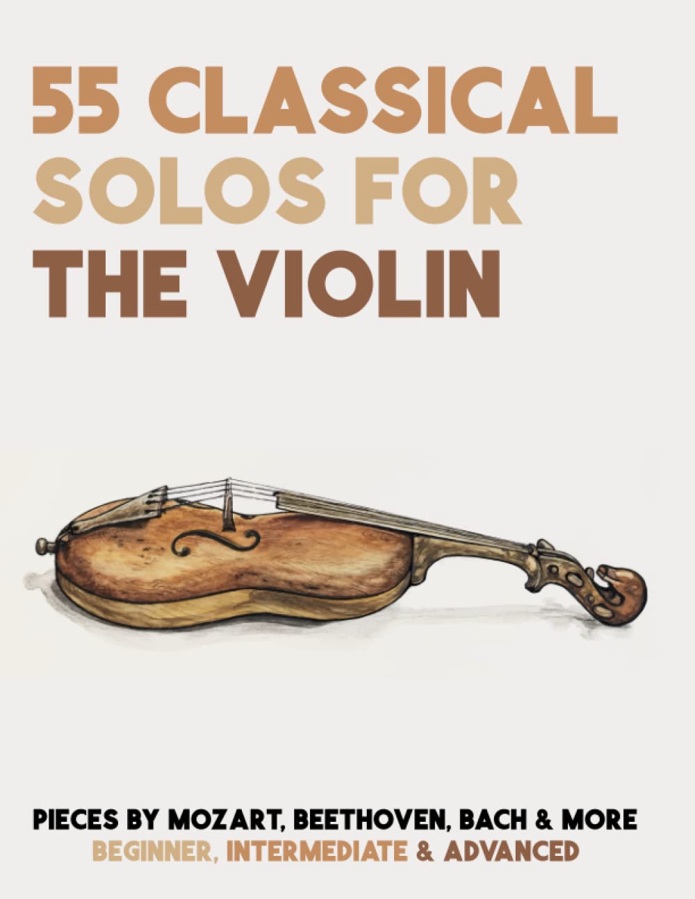 Amazon.com: 55 Classical Solos For The Violin: Sheet Music For Violin ...