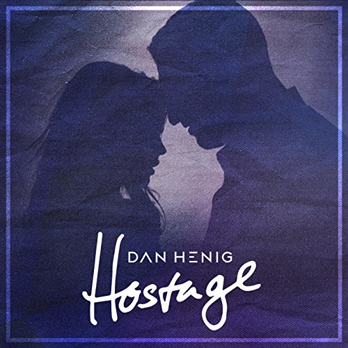 Amazon.com: Hostage : Dan Henig: Digital Music