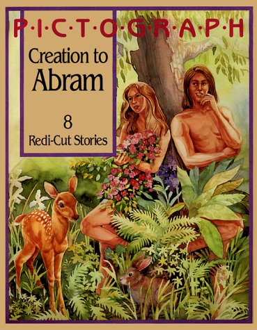Pict O Graph, Creation to Abram, Old Testament: Eight Stories Including ...