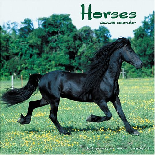 Horses 2005 Calendar : Langrish, Bob: Amazon.in: Books