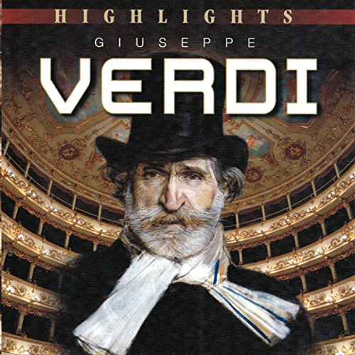 Amazon.com: Opera Highlights: Giuseppe Verdi : VARIOUS ARTISTS: Digital ...