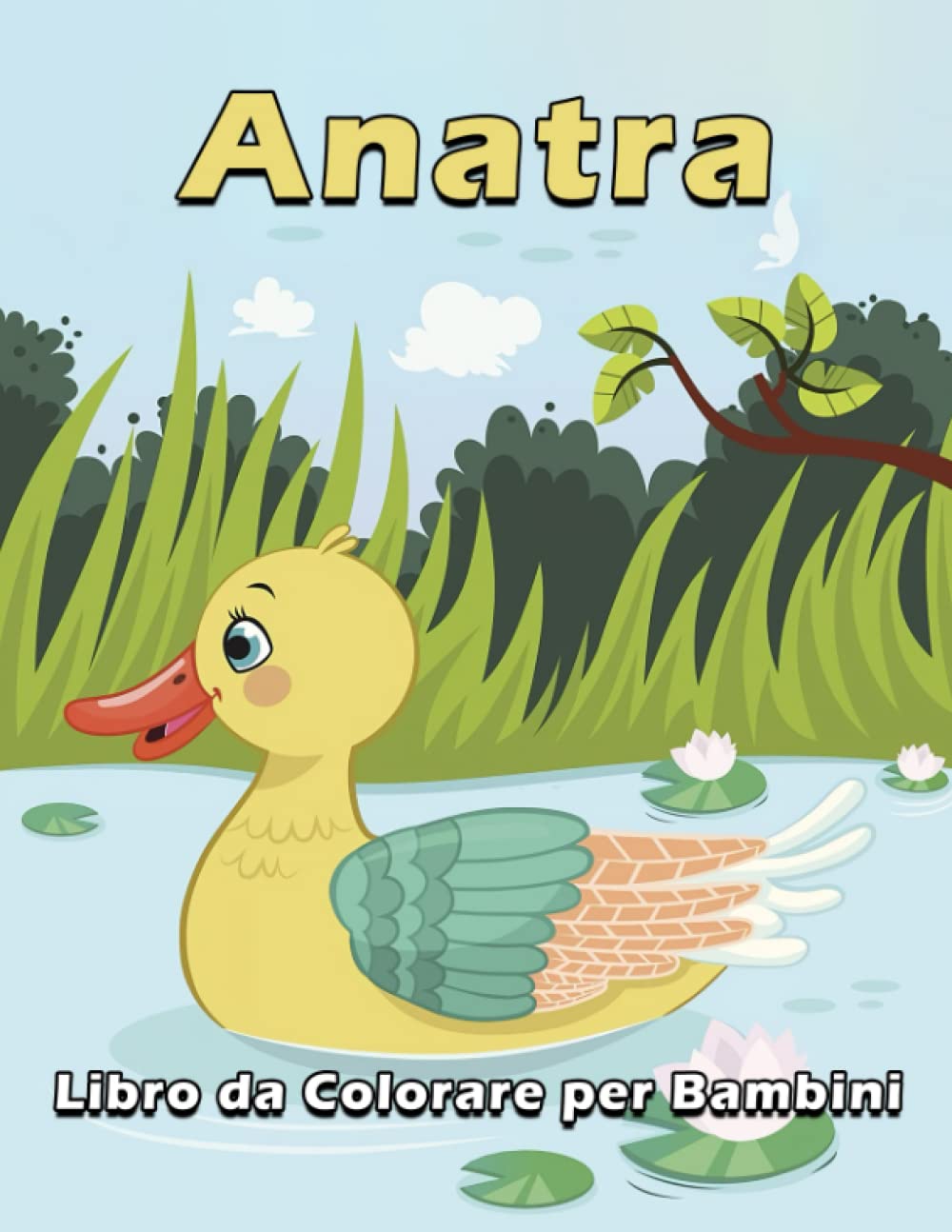 Buy Anatra Libro da Colorare per Bambini: Belle e graziose pagine da ...