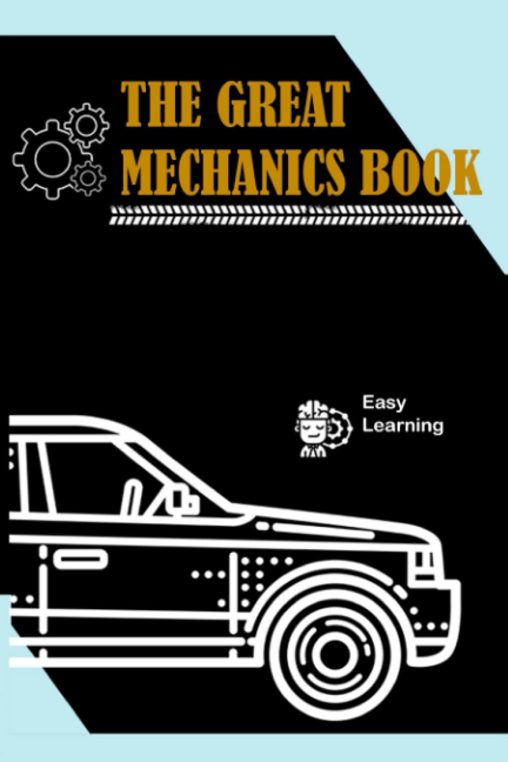 The Great Mechanics Book: Hamou, Hakim, Laroche, Guillaume ...