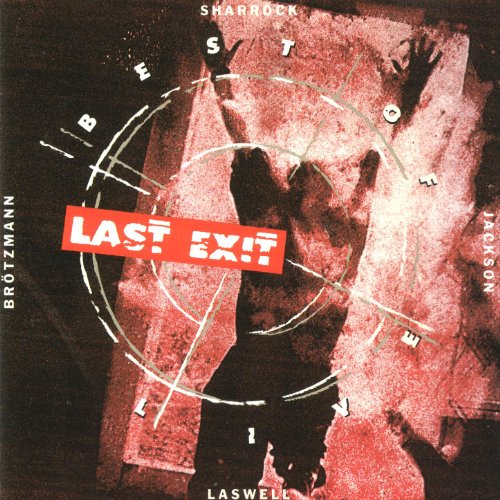 Play Best of Live by Last Exit on Amazon Music