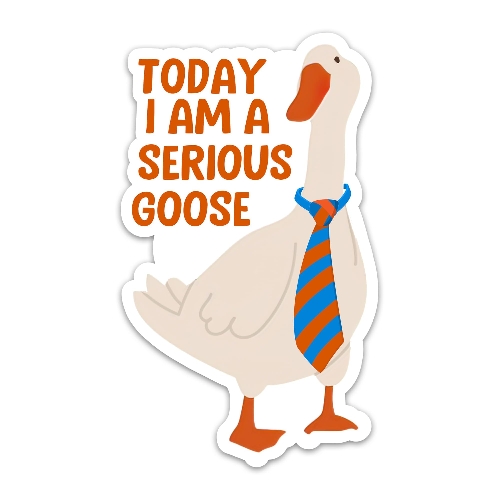 Amazon.com: (3PCs) Today I am a Serious Goose Sticker, Funny Goose ...