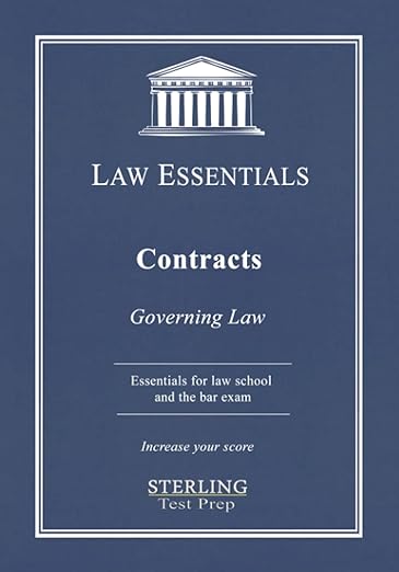 Contracts, Law Essentials: Governing Law for Law School and Bar Exam ...