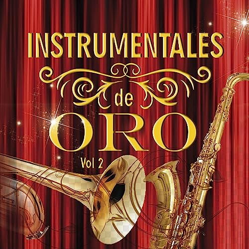 Play Instrumentales de Oro Vol. 2 by Orquesta California on Amazon Music