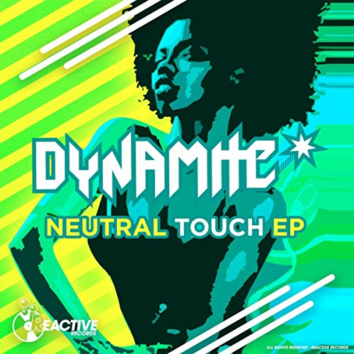 Play Neutral Touch EP by Dynamite on Amazon Music