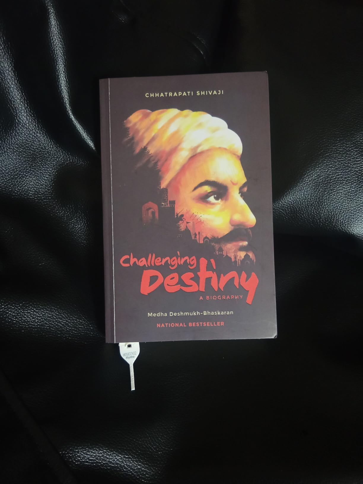 Buy Challenging Destiny : A Biography of Chhatrapati Shivaji [English ...