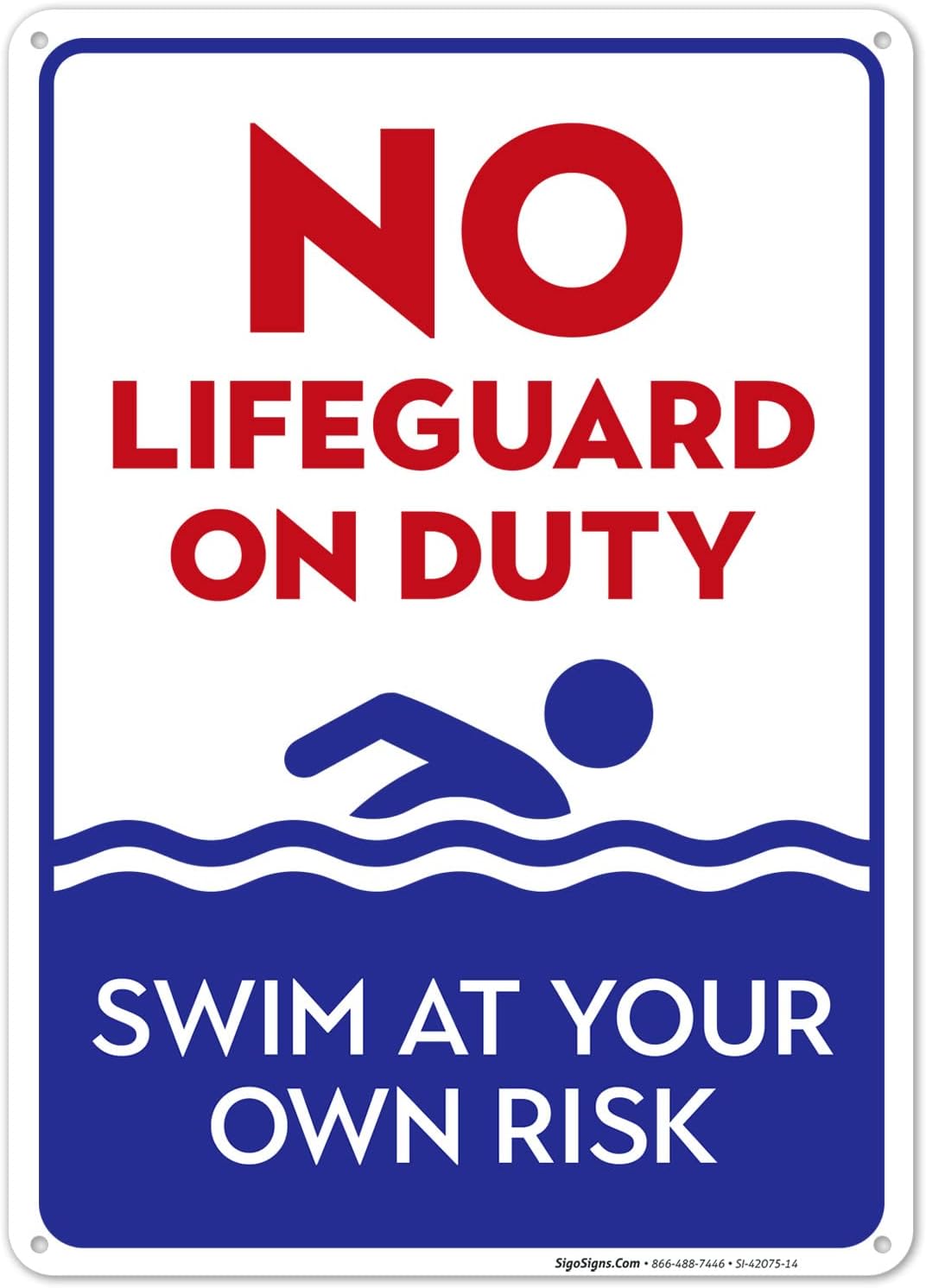Amazon.com : No Lifeguard On Duty Sign, Blue Pool Sign, 10x14 Inches ...