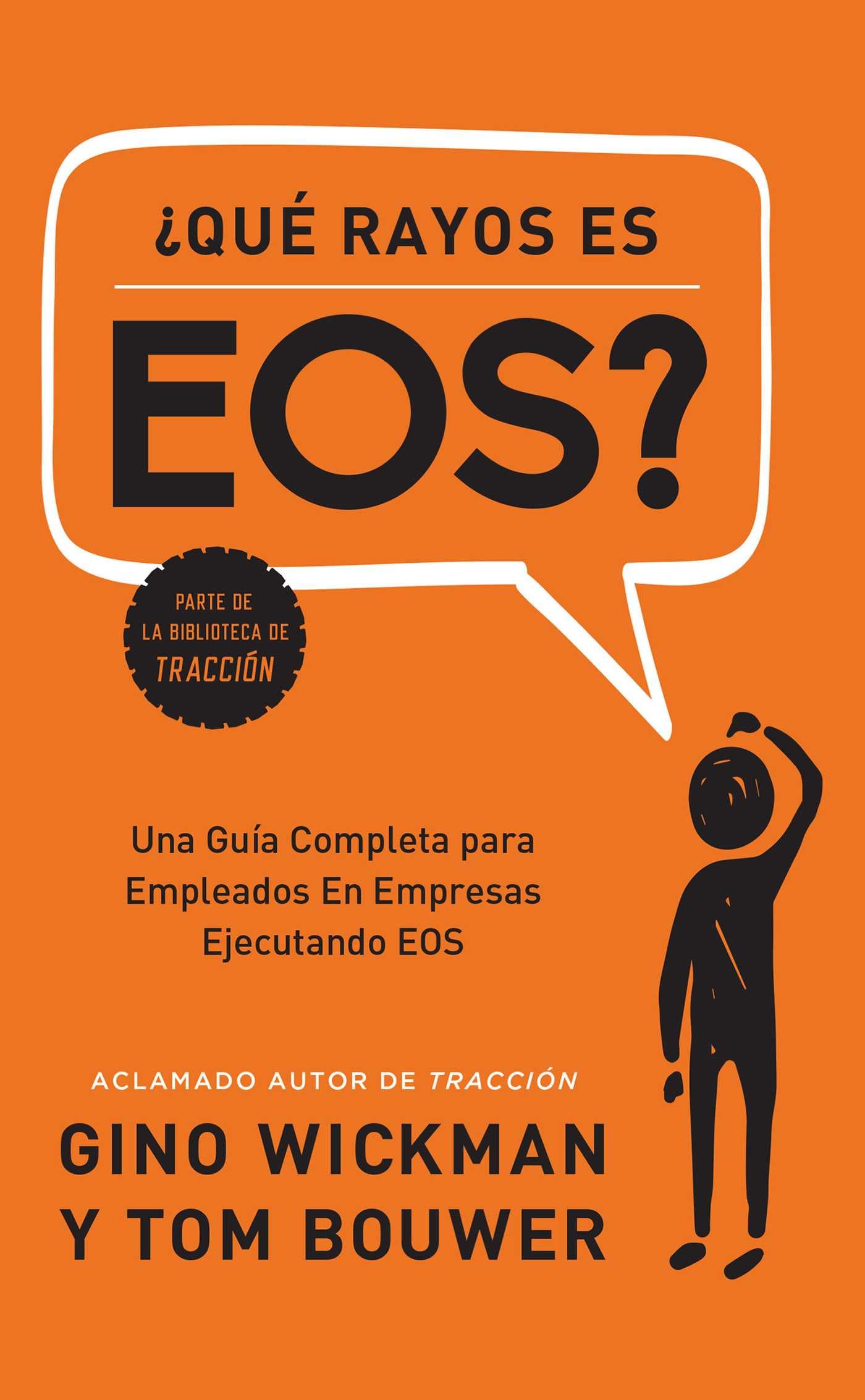 Amazon.com: ¿Que Rayos es EOS?: Una Guía Completa para Empleados En ...