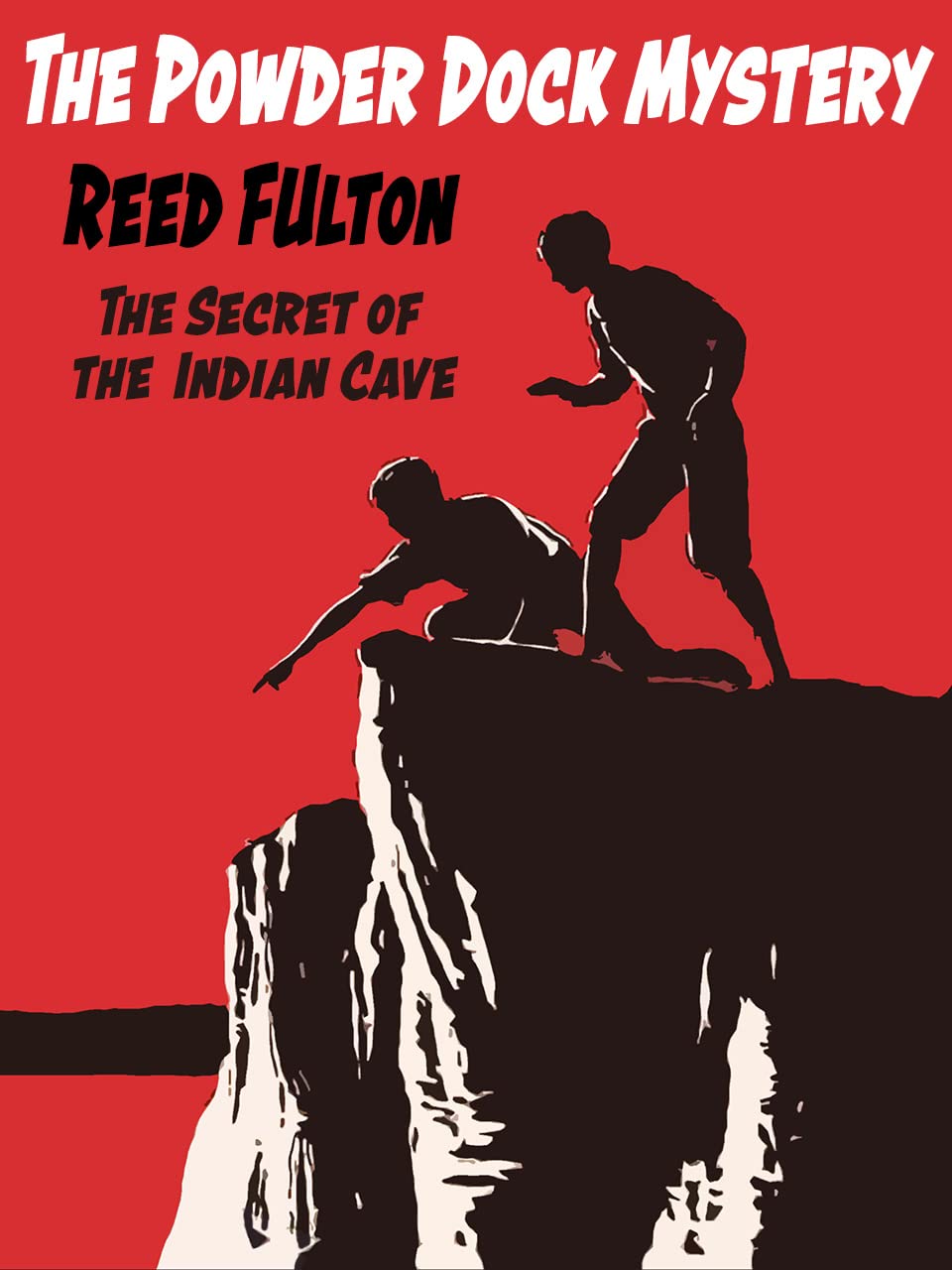 The Powder Dock Mystery: The Secret of the Indian Cave - Kindle edition ...