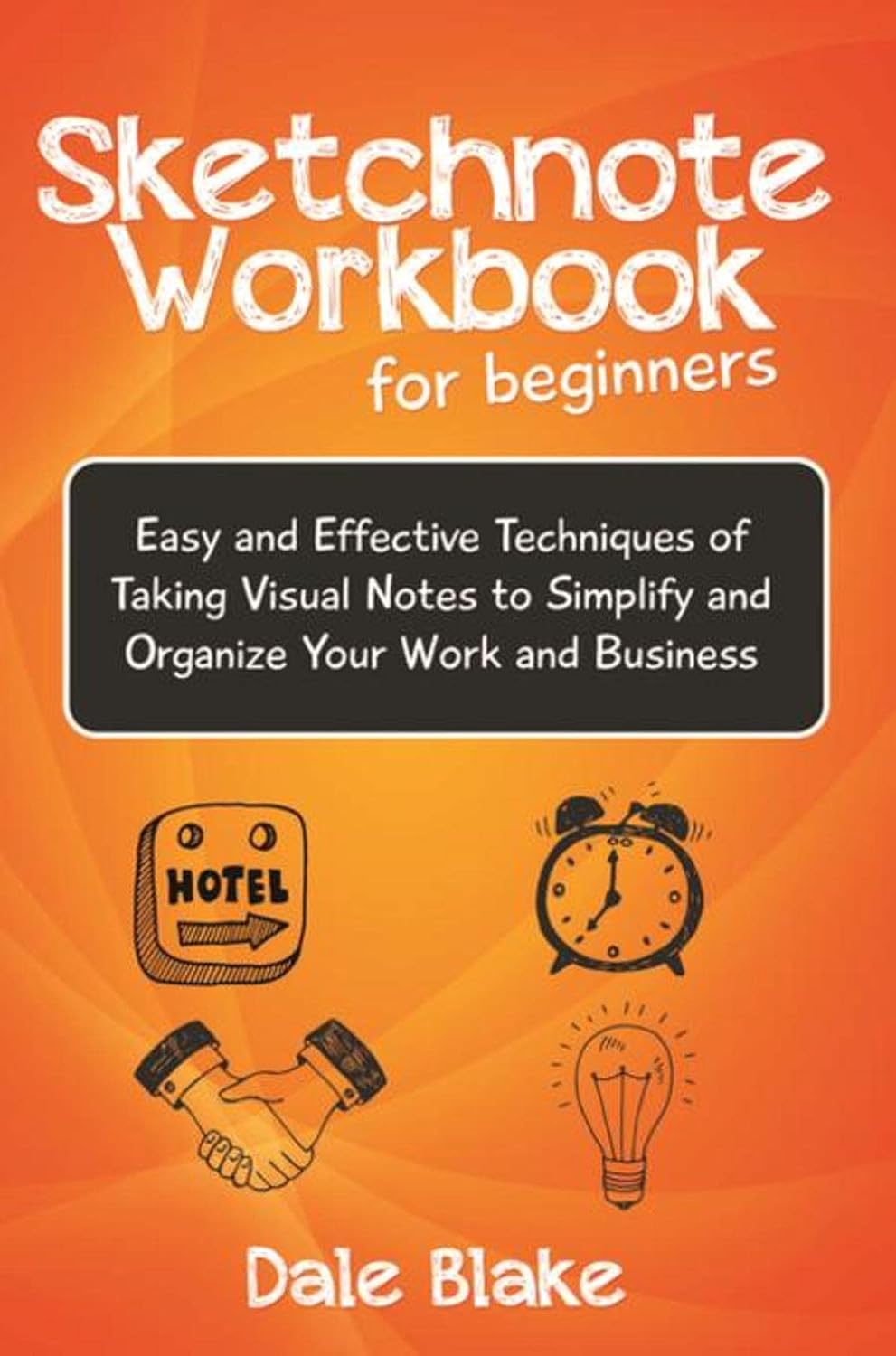 Amazon.com: Sketchnote Workbook For Beginners: Easy and Effective ...