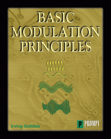 Basic Modulation Principles: Gottlieb, Irving: 9780790611983: Amazon ...