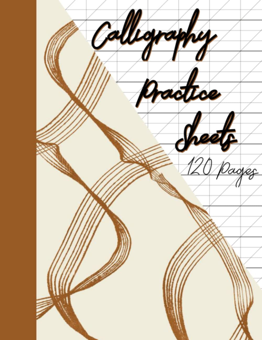 Calligraphy Practice Sheets for Beginners Noteboo: 100 Sheet of ...