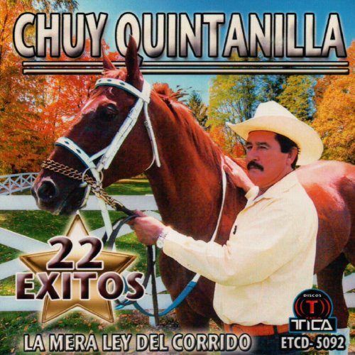 Amazon.com: 22 Exitos : Chuy Quintanilla: Digital Music