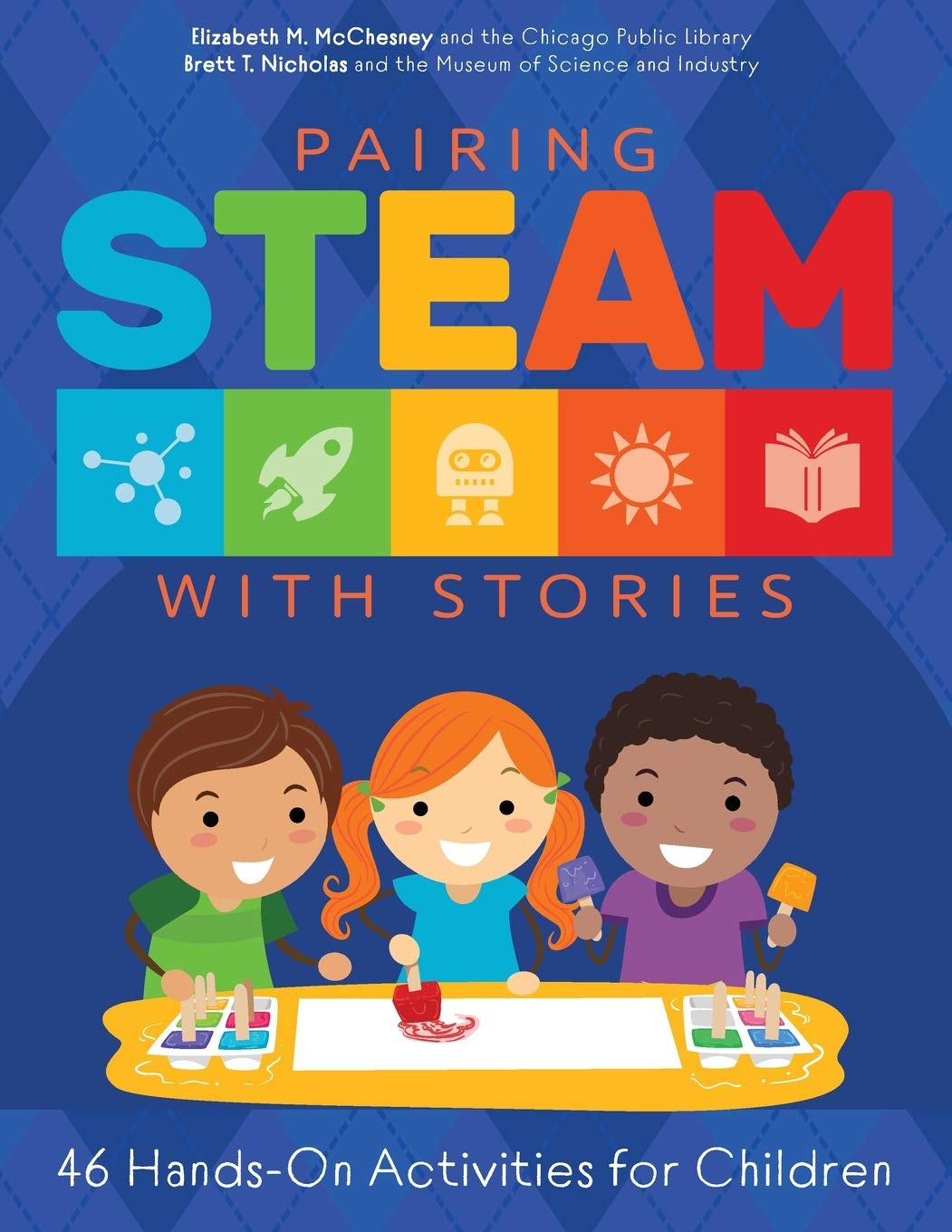 Amazon.com: Pairing STEAM with Stories: 46 Hands-On Activities for ...