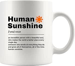Amazon.com: Human Sunshine Definition Mug Motivational Gifts For ...