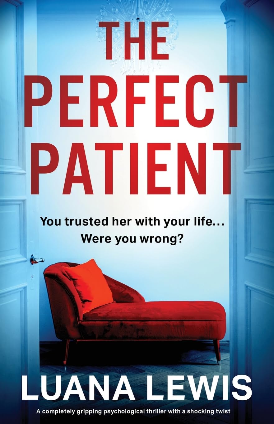 Amazon.com: The Perfect Patient: A completely gripping psychological ...