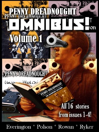 Penny Dreadnought: Omnibus! Volume 1 - Kindle edition by Ryker, Alan ...