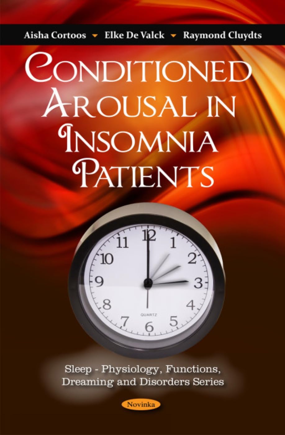 Conditioned Arousal in Insomnia Patients (Sleep - Physiology, Functions ...