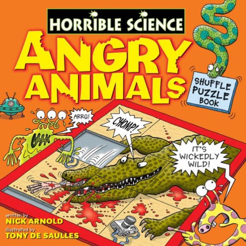 Angry Animals Shuffle Puzzle Book (Horrible Science) : Arnold, Nick, De ...