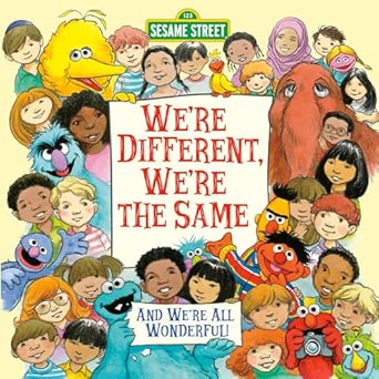 We're Different, We're the Same (Sesame Street): Kates, Bobbi, Mathieu ...