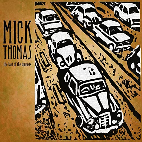 Amazon.com: The Last of the Tourists : Mick Thomas: Digital Music