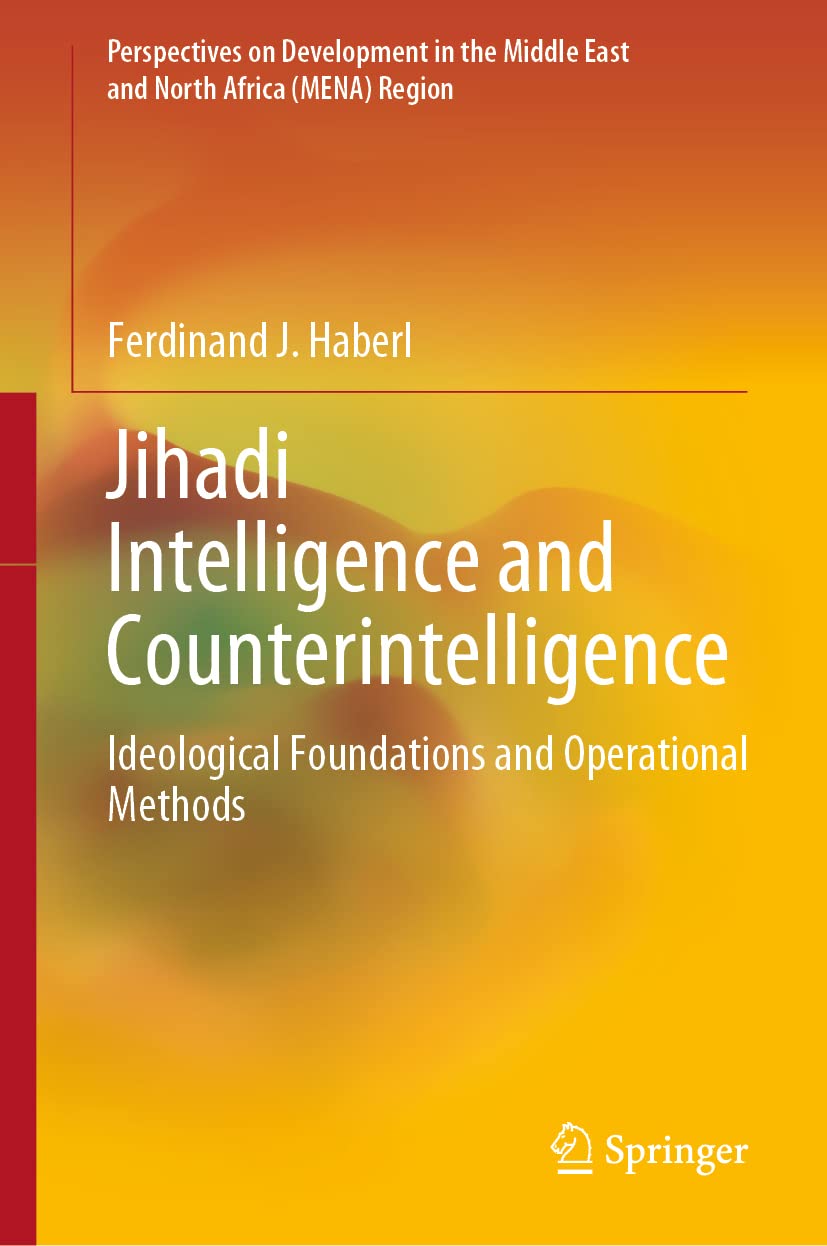 Jihadi Intelligence and Counterintelligence: Ideological Foundations ...