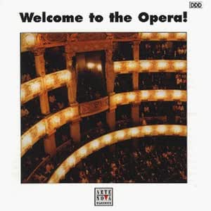 Welcome to the Opera by Various: Amazon.co.uk: CDs & Vinyl