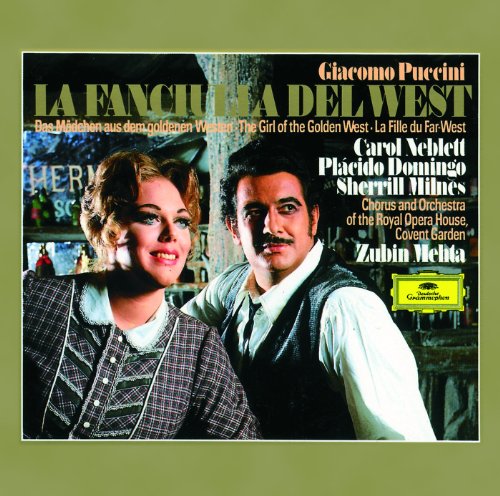 Écouter Puccini: La Fanciulla del West de Carol Neblett, Plácido ...