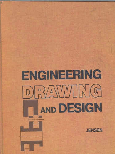 Engineering Drawing and Design: Jensen, Cecil Howard: 9780070325166 ...