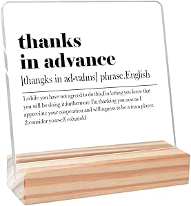 Amazon.com: Thanks in Advance Definition Sign Acrylic Plaque Fun Office ...