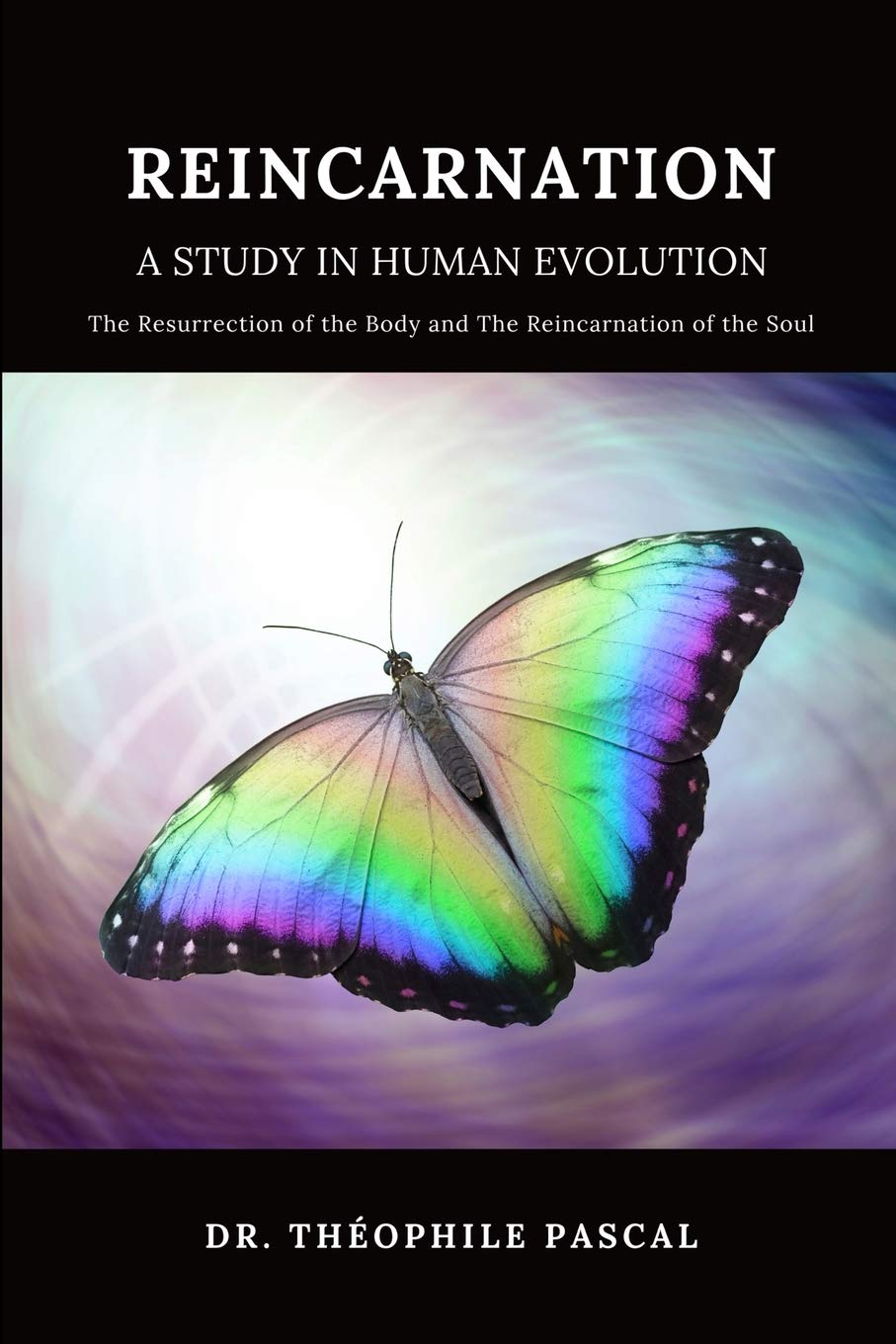 Amazon.com: REINCARNATION a study in human evolution: The Resurrection ...