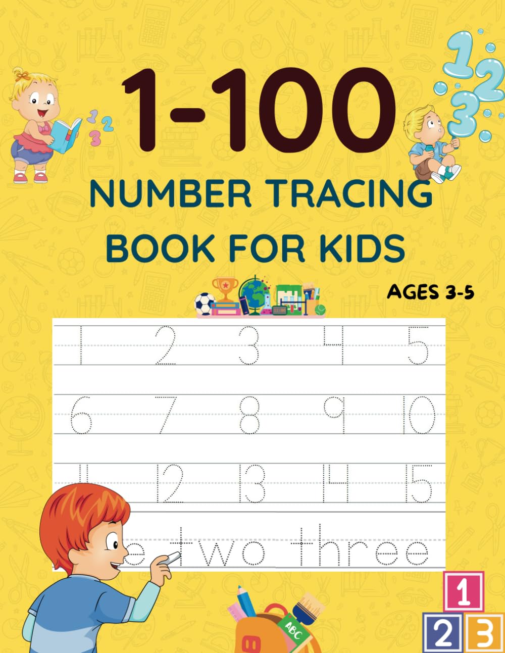 Number Tracing Book 1-100 for Kids Ages 3-5: Learn to Trace Numbers 1 ...