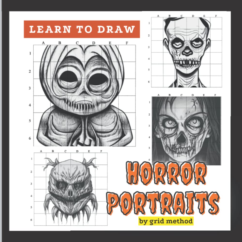 Learn to Draw Horror Portraits by Grid Method: Sketch the Spooky ...