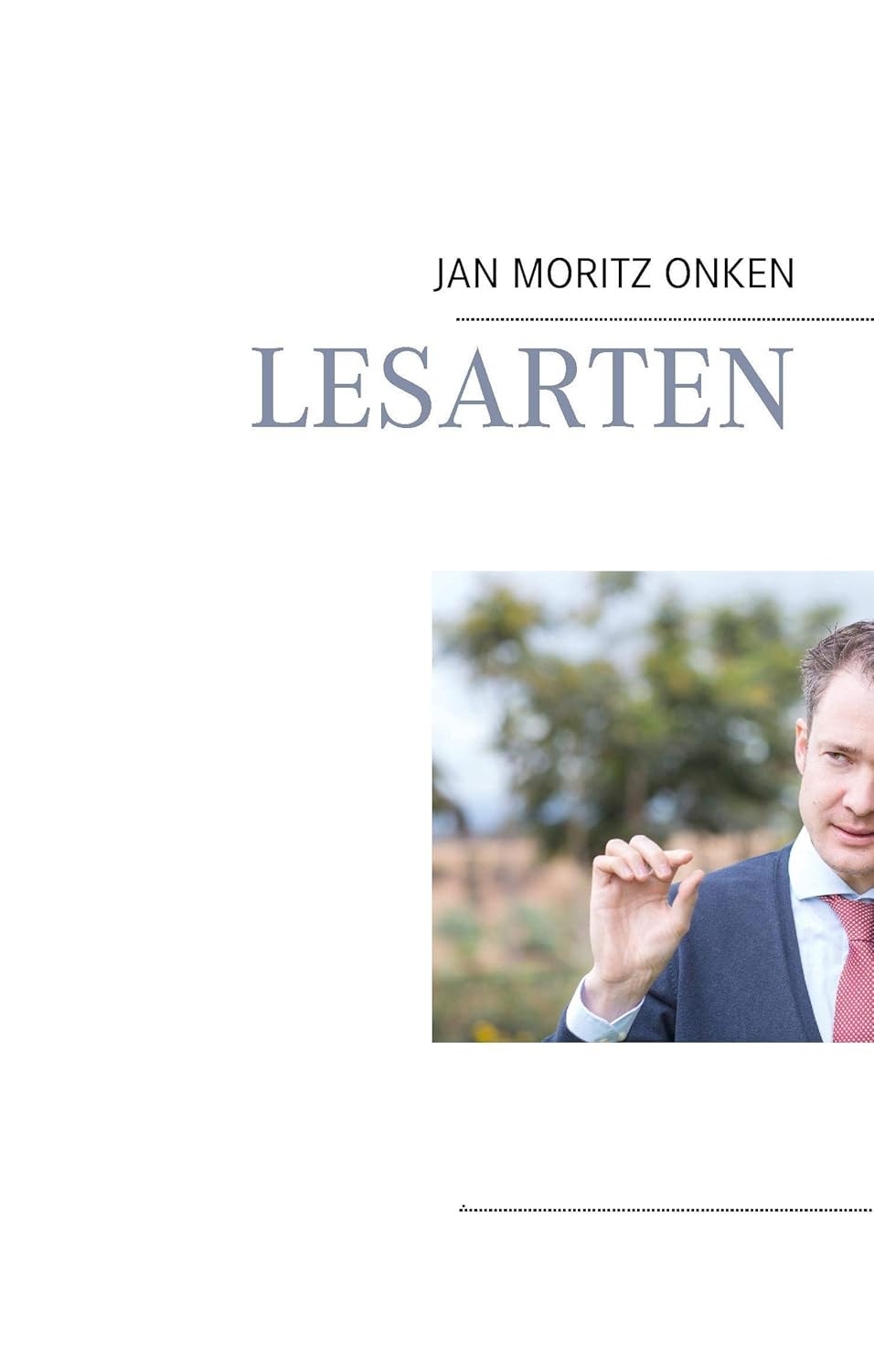 Amazon.com: Lesarten: 9783739234953: Jan Moritz Onken, Callias ...