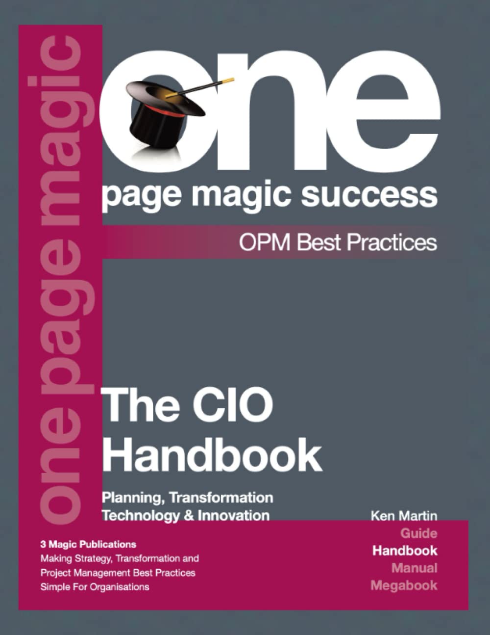 The CIO Handbook (3 Magic Best Practices HandBook Series): Martin, Ken ...