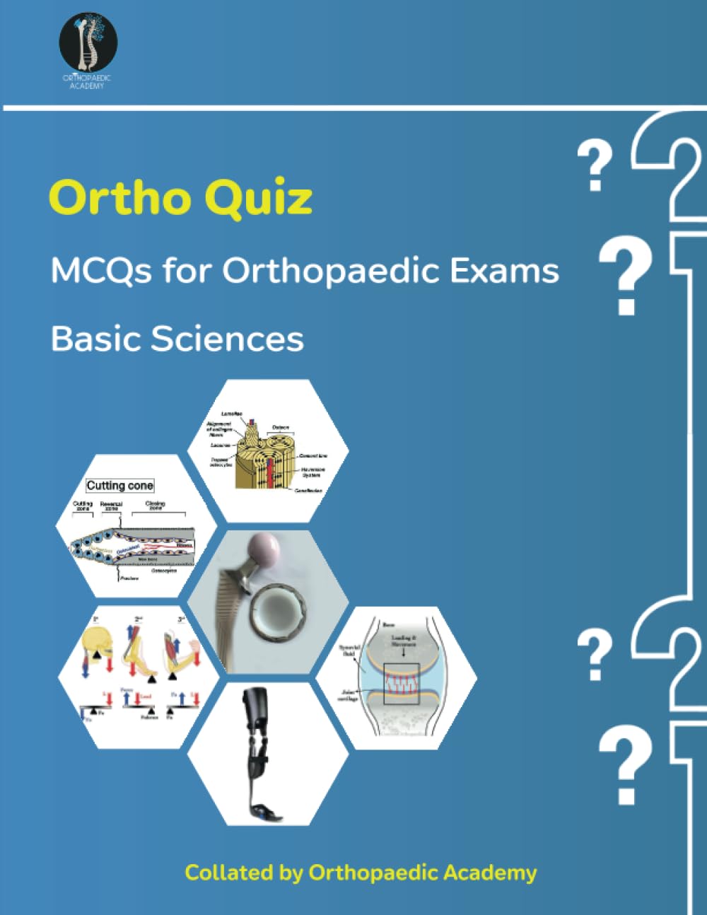 Amazon.com: Ortho Quiz: Basic Sciences MCQs (Concise Orthopaedics): 9798397766081: Academy ...