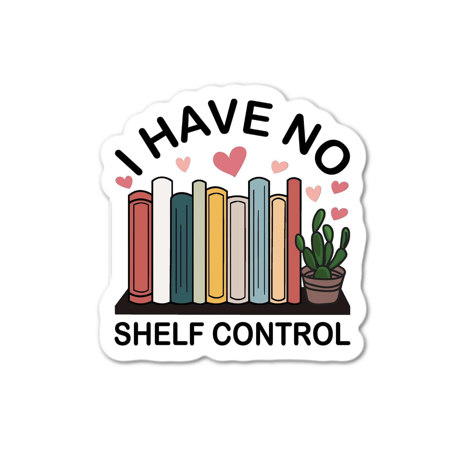 Amazon.com: I Have No Shelf Control Books Reading Bookworm Sticker ...