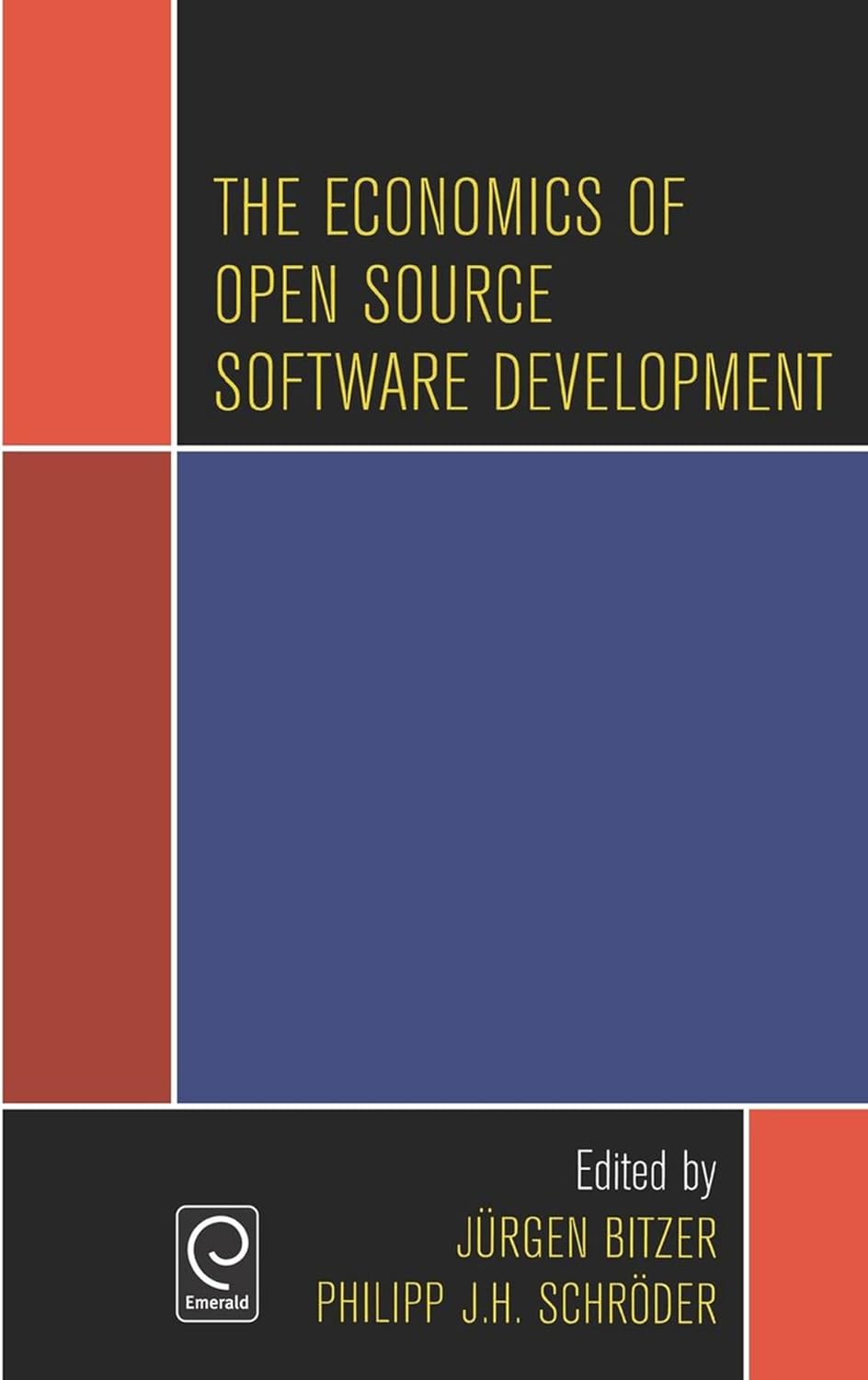 The Economics of Open Source Software Development: Bitzer, Jurgen ...