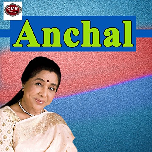 Spiele Anchal von VARIOUS ARTISTS auf Amazon Music ab
