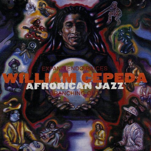 Play Afrorican Jazz (Branch Out) by William Cepeda on Amazon Music
