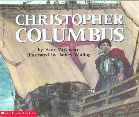 Christopher Columbus: McGovern, Ann, Watling, James: 9780590457651 ...