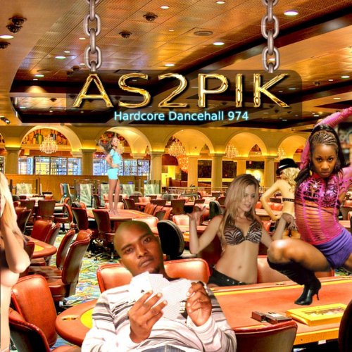 Amazon Music - As2pikのHardcore Dancehall 974 - Amazon.co.jp